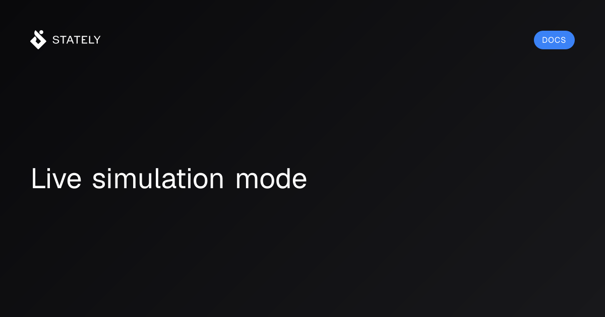Live simulation mode
