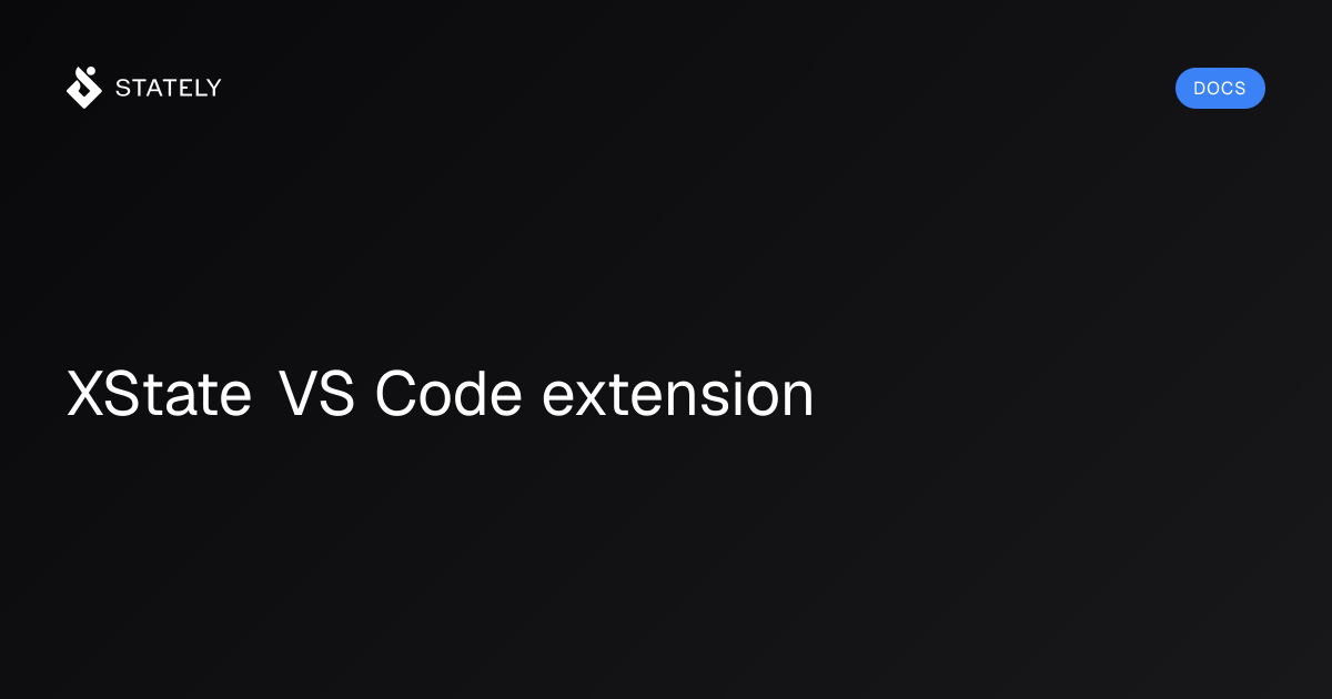 XState VS Code extension